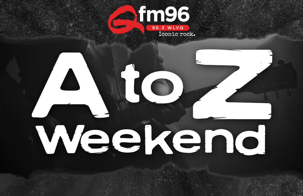 A to Z Weekend - QFM96